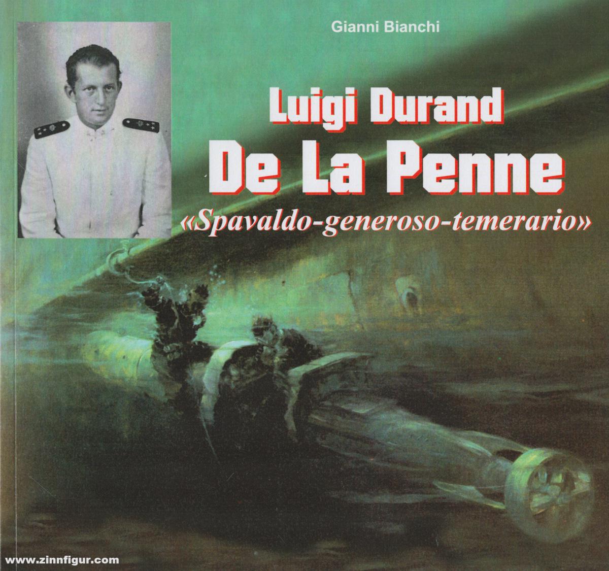 Berliner Zinnfiguren | Bianchi, Gianni: Luigi Durand De La Penne ...